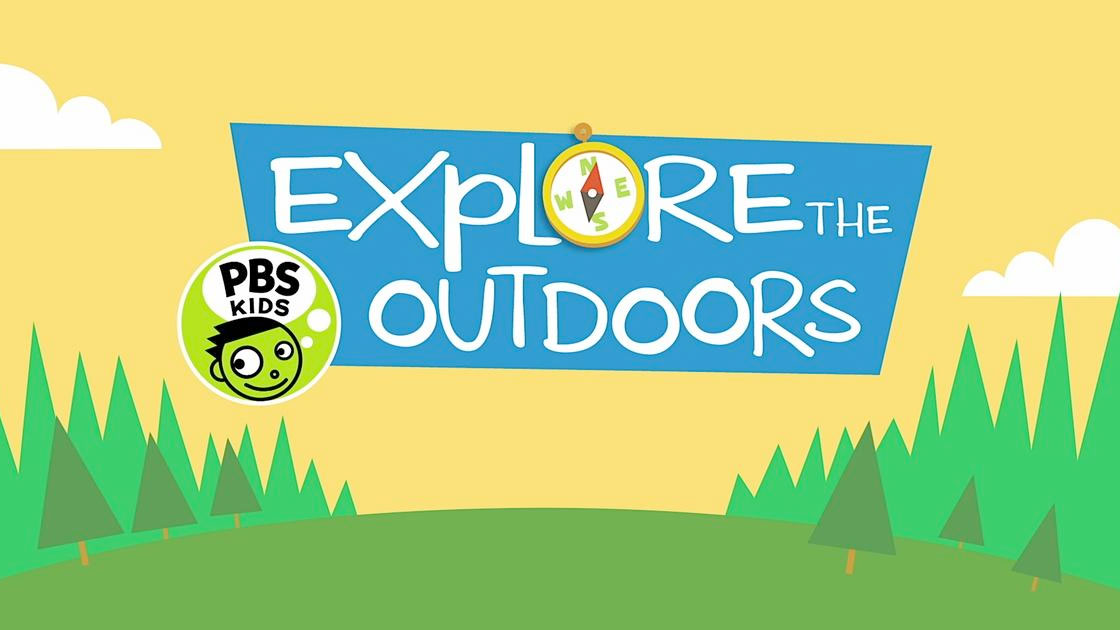 Explore the Outdoors with PBS Kids - KET Education